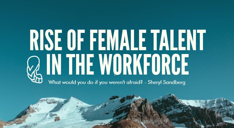 Rise of Female Talent in the Workforce [Infographic] - Research Partners